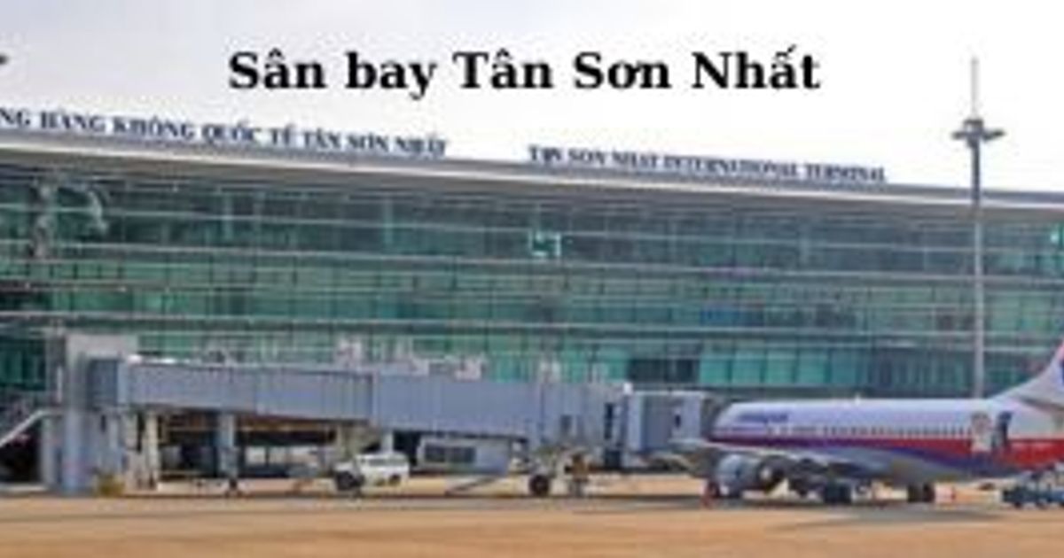 Sân bay Tân Sơn Nhất Cập nhật mới nhất